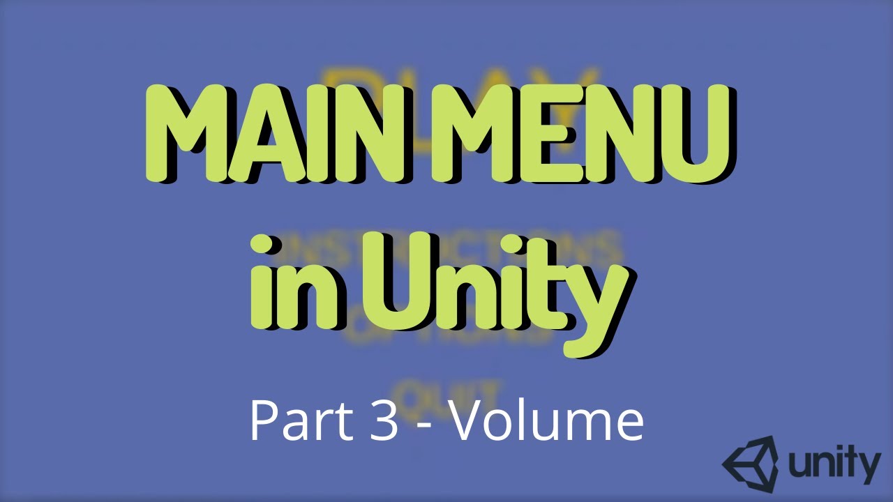 VOLUME SLIDER IN UNITY - Main Menu Pt 3 - YouTube
