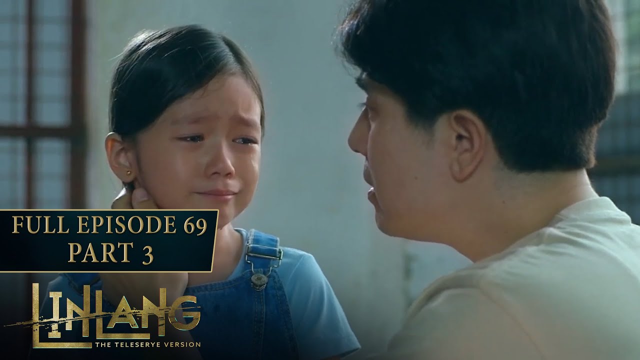 Linlang Full Episode 69 - Part 3/4 | English Subbed - YouTube
