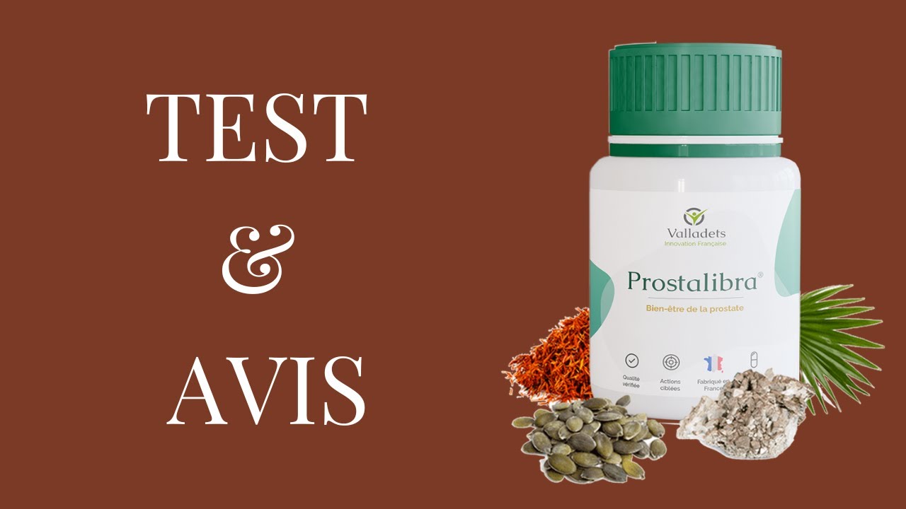Prostalibra Soin Prostate : Test & Avis 2023 - YouTube