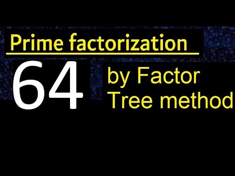 Prime factorization of 64 by factor tree method . Factor tree of 64 . How to find prime factors ...