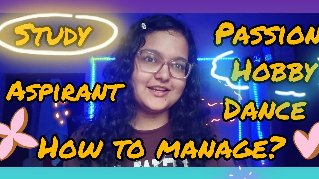 How I manage my studies with my dance passion ?? #studentlife #aspirants #dance #vlog - YouTube