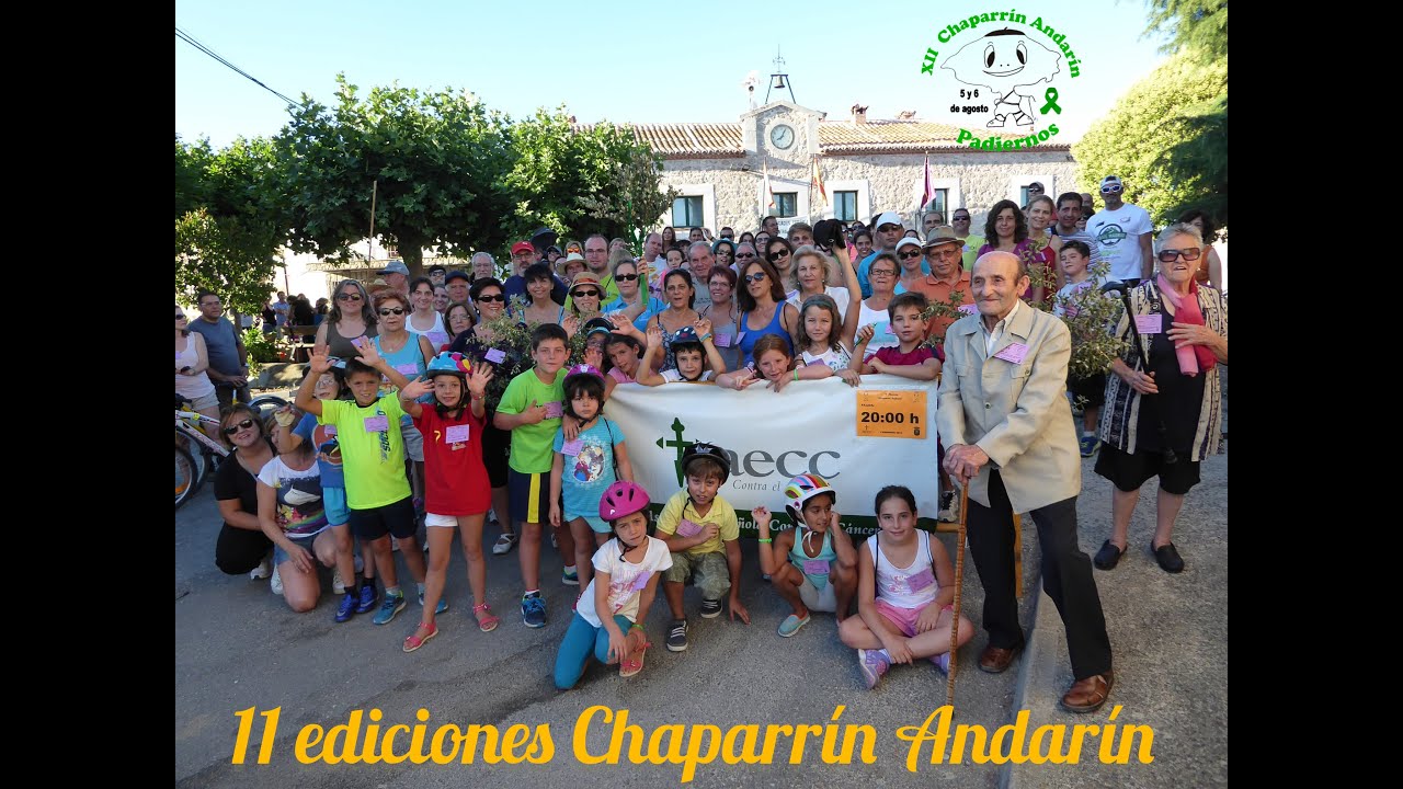 11 ediciones Chaparrin Andarín de Padiernos #chaparrin23 - YouTube