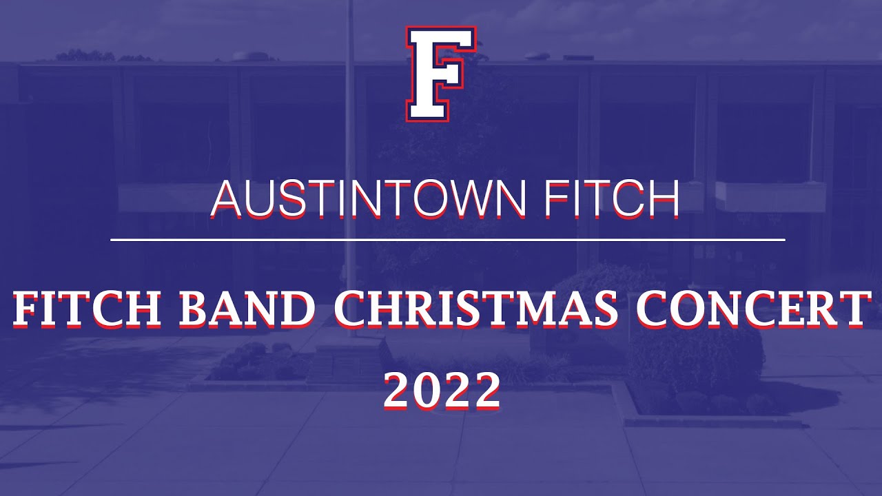 Fitch Band Christmas Concert 2022 - YouTube