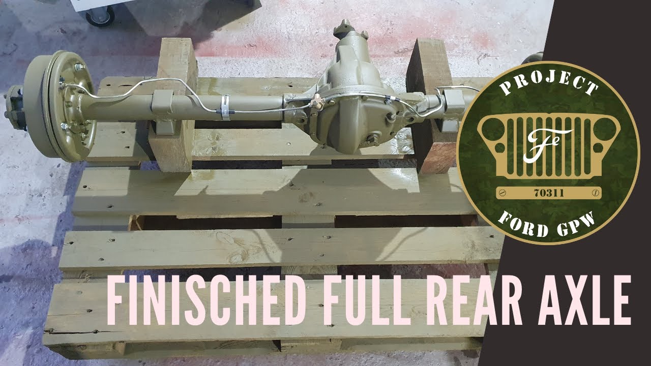 Finisched Full Rear Axle - Renowacja Forda GPW 1942 - Jeep Willys MB ...