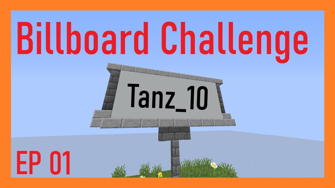 Minecraft Billboard Challenge EP 01 - YouTube