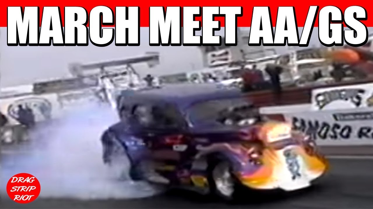 AA Gassers Nostalgia Drag Racing March Meet Bakersfield - YouTube