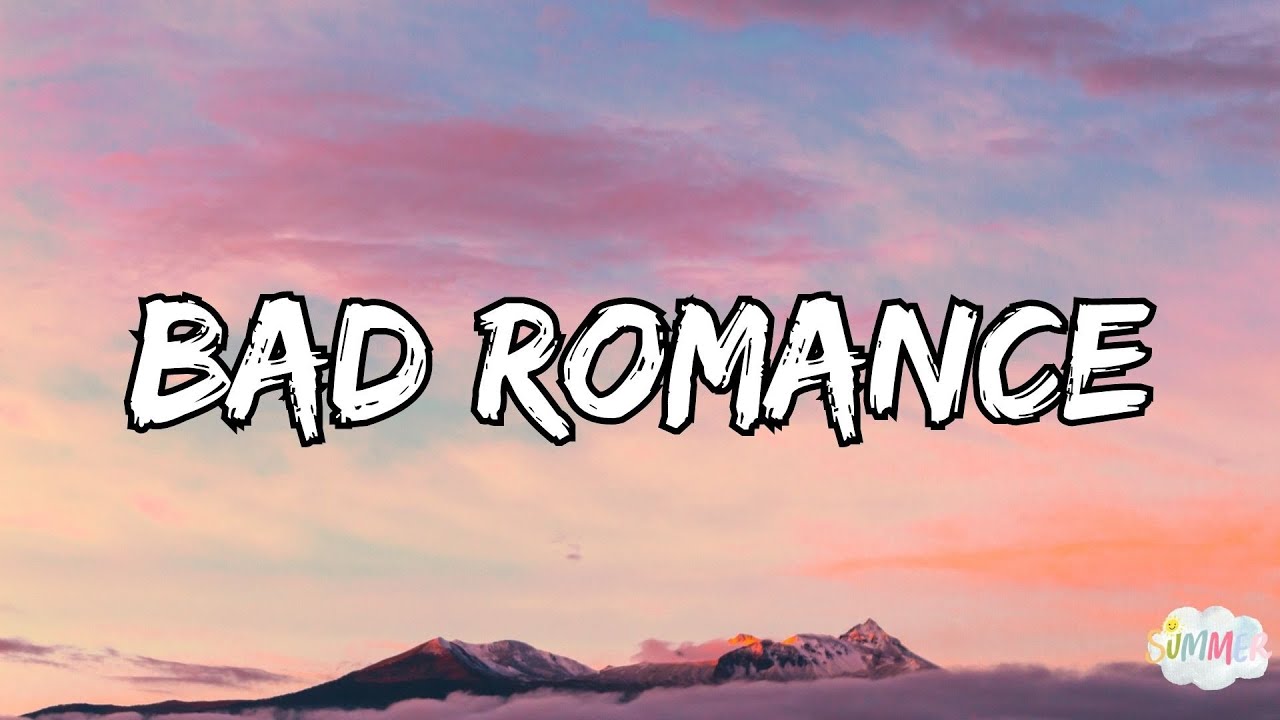 Lady Gaga - Bad Romance (Lyrics) - YouTube