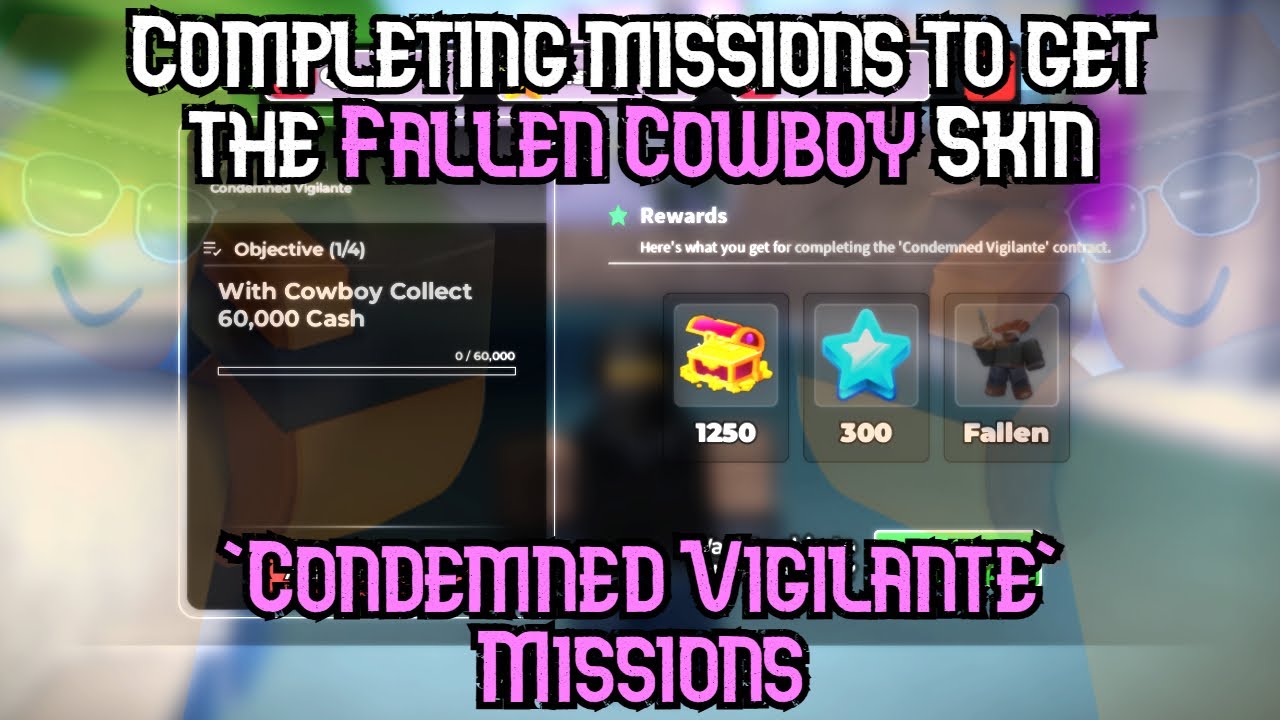 COMPLETING MISSIONS TO GET FALLEN COWBOY || Tower Defense Simulator ...