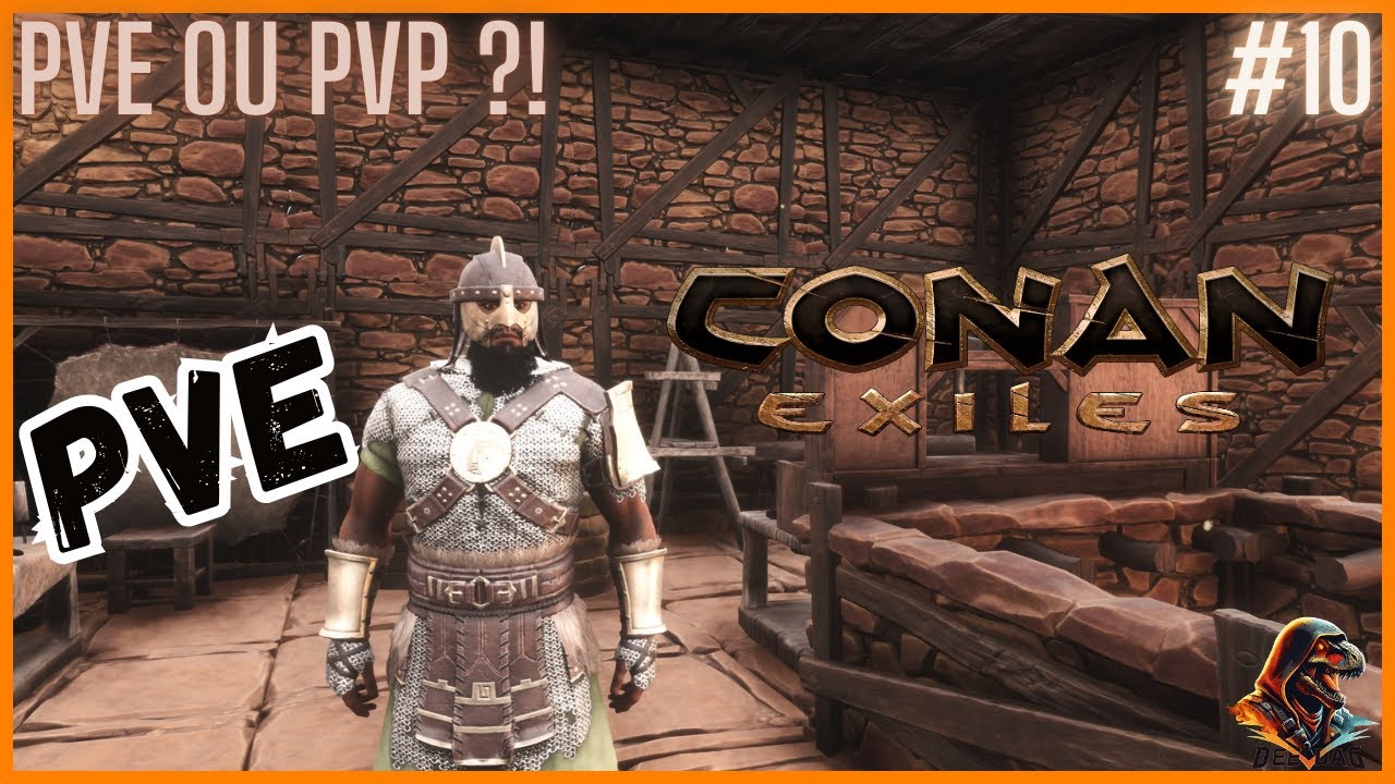 Suis-je en PvE ou PvP ??! - Conan Exiles PvE - #10 (FR) (2K) - YouTube
