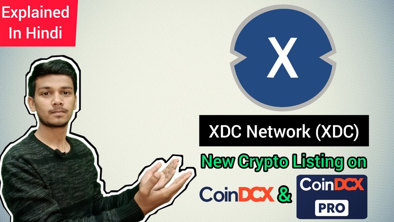 XDC Network (XDC) | New Crypto Listing on CoinDCX & CoinDCX PRO | All ...