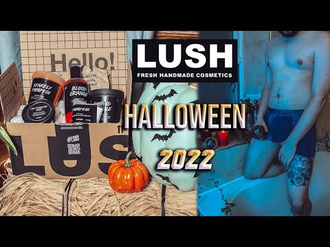Lush Halloween 2022 Review and night in Routine !