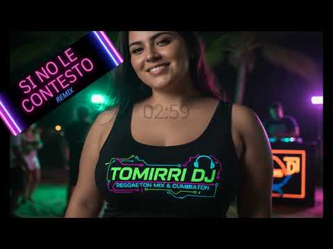 PLAN B / SI NO LE CONTESTO RMX / * TOMIRRI DJ *  #reggaeton #guaracha