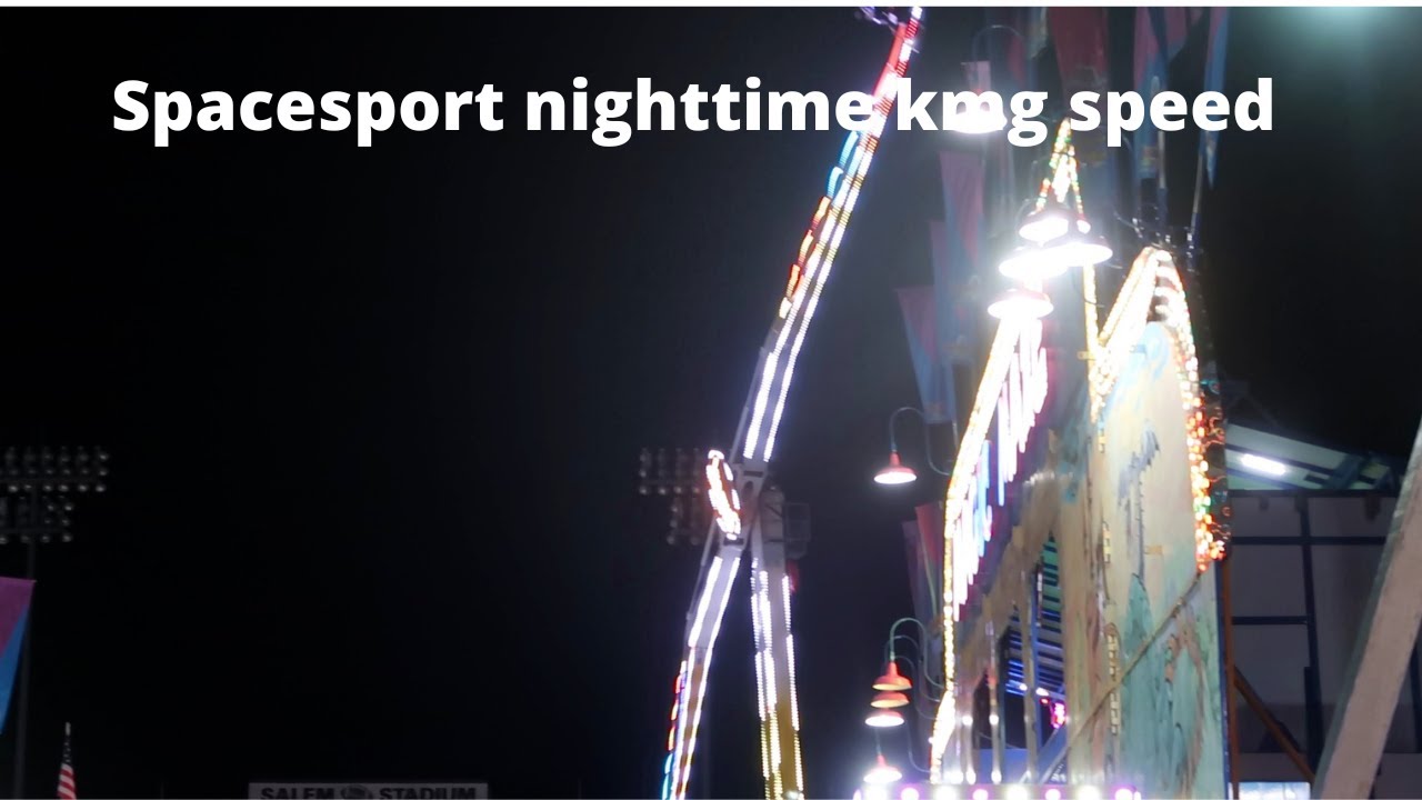 Spacesport nighttime kmg speed - YouTube