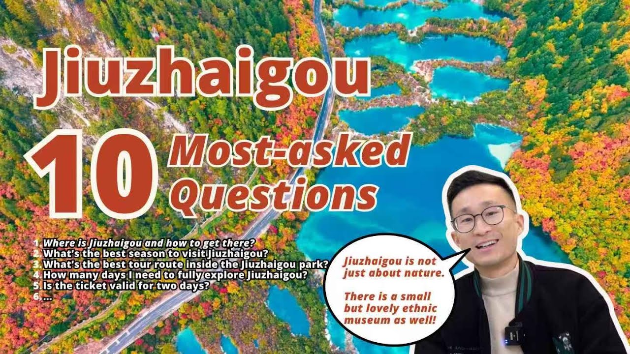 Jiuzhaigou, 10 Most-asked Questions! - YouTube