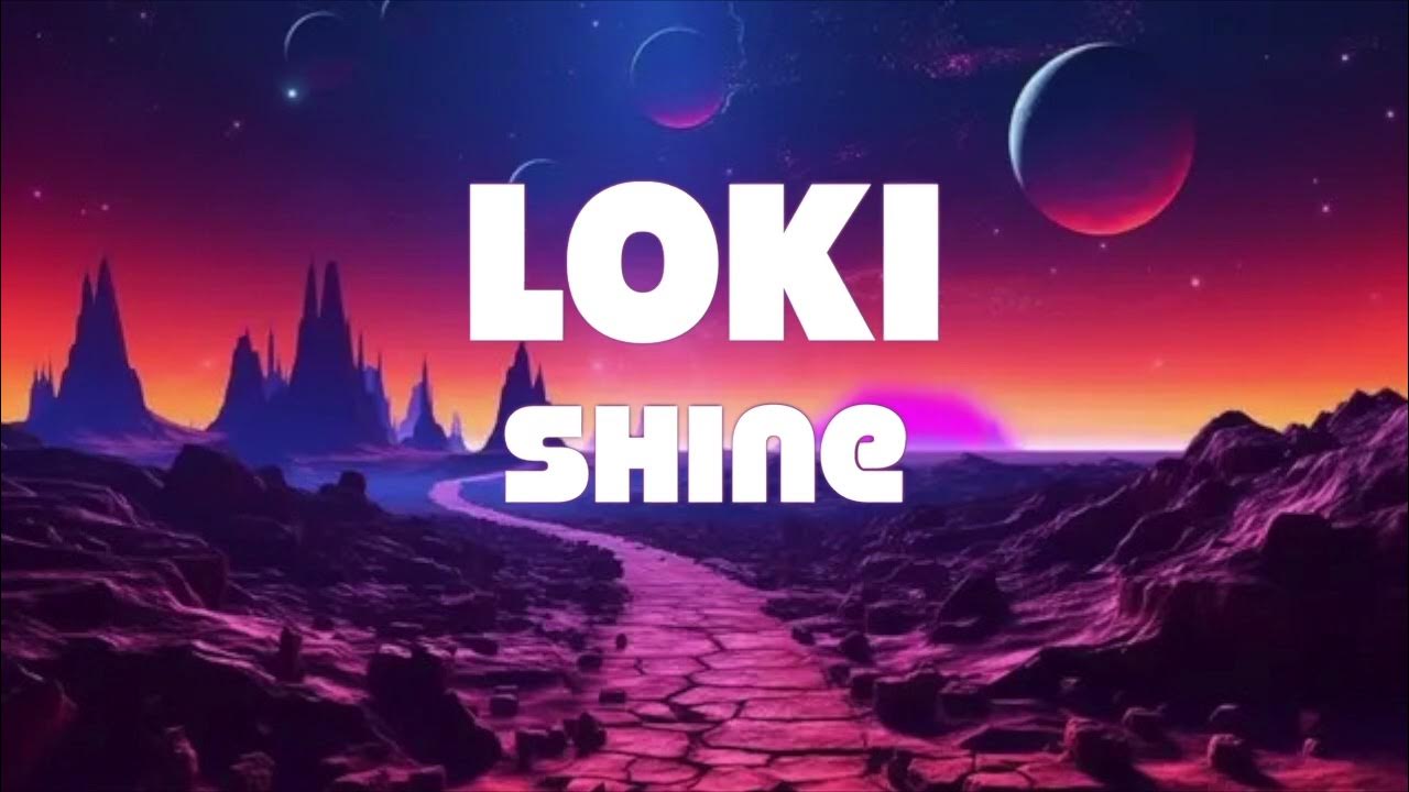 LoKi - Shine - Original - YouTube