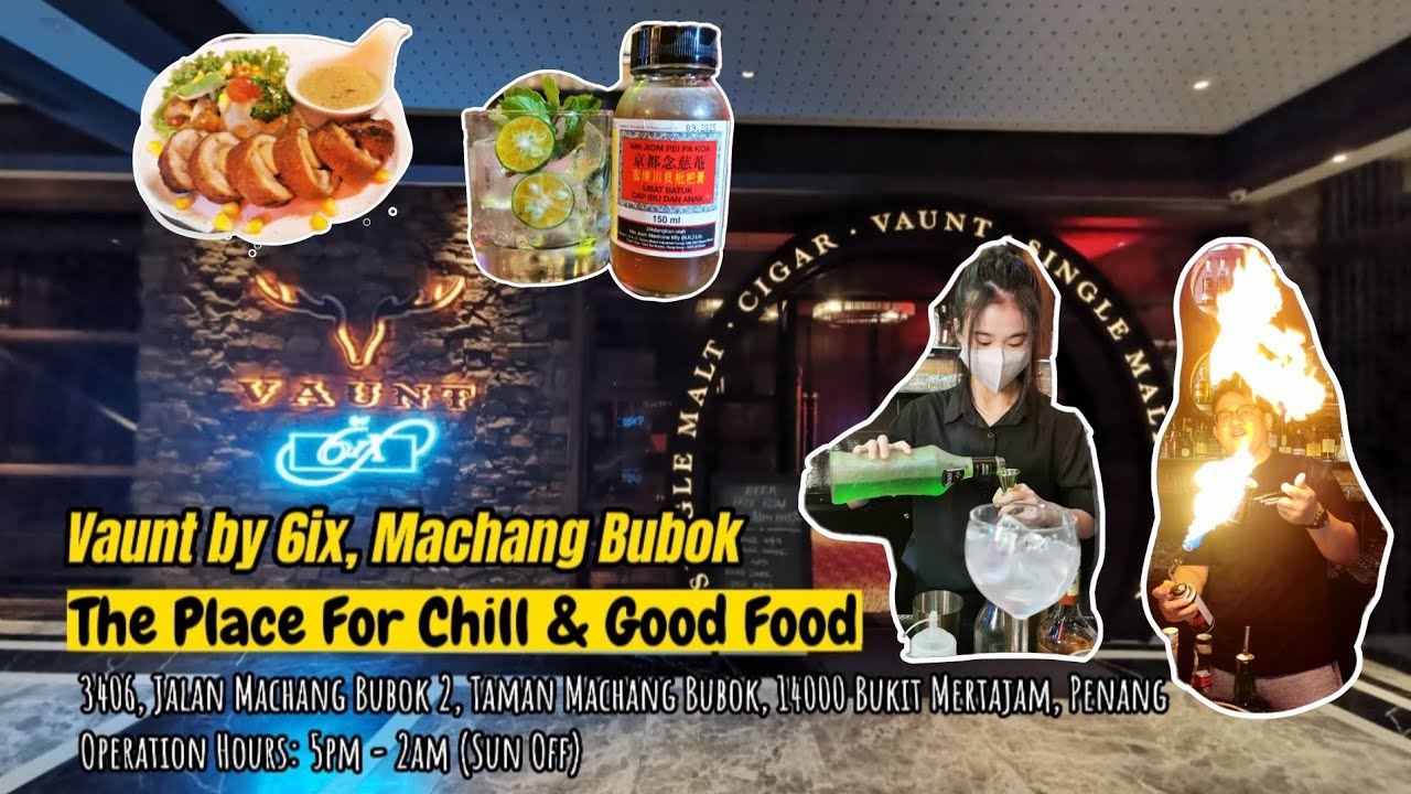 Vaunt by 6ix, Machang Bubok - The Place For Chill & Good Food - YouTube
