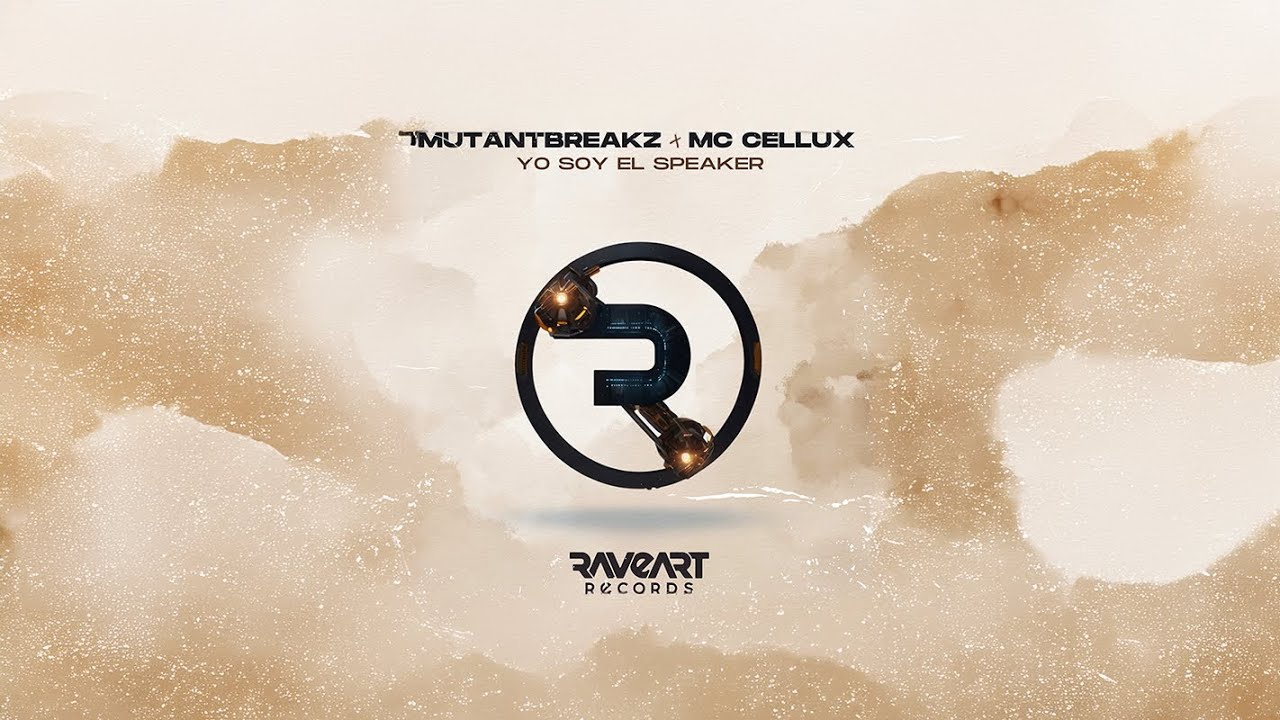 Mutantbreakz. Ft Cellux Mc - Yo Soy El Speaker Out Now - YouTube