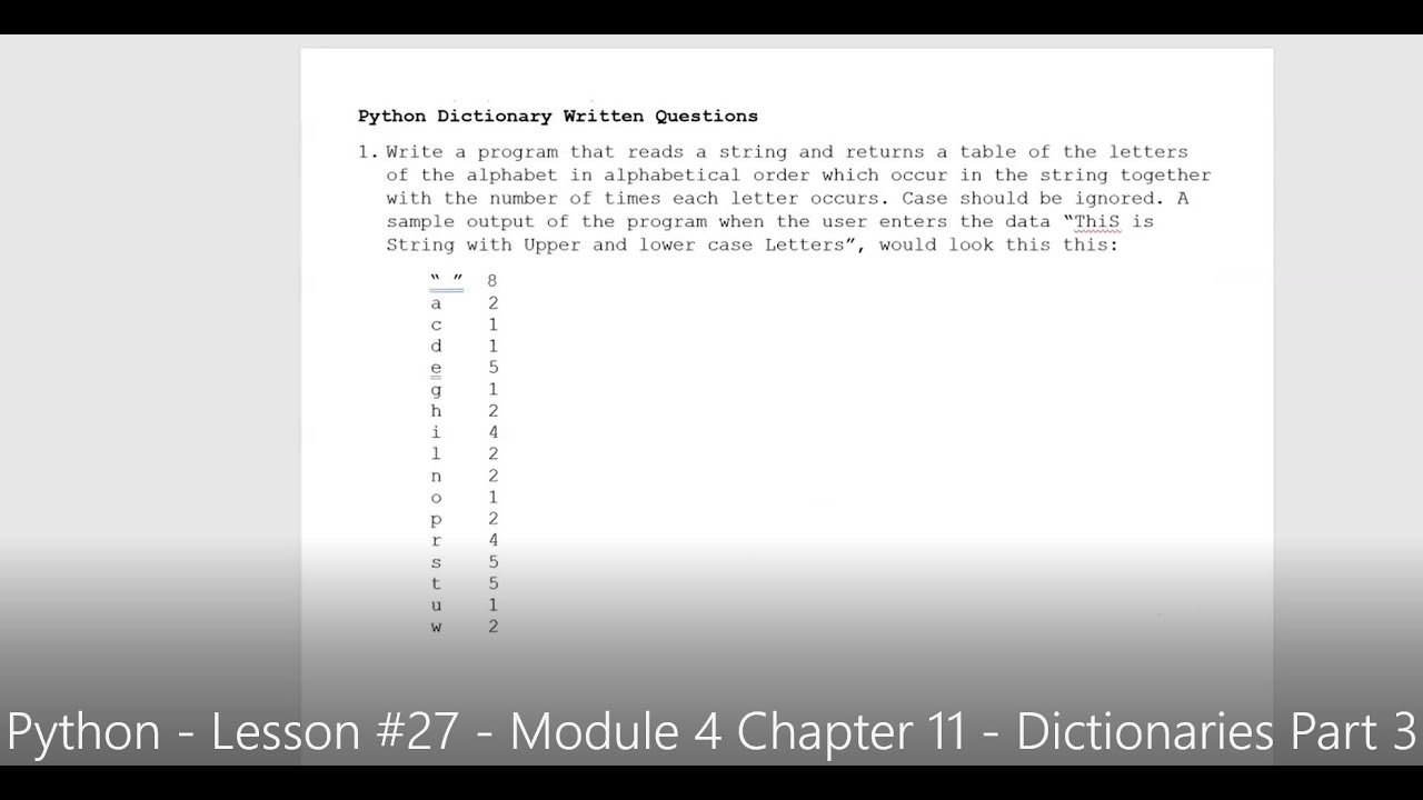 Python Lesson 27 Module 4 Chapter 11 Dictionaries Part 3 YouTube Python Lesson 27 Module 4 Chapter 11 Dictionaries Part 3 YouTube