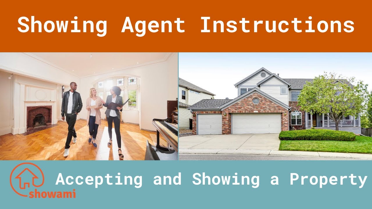 Showing Agent Instructions - How to accept and show a property with ...