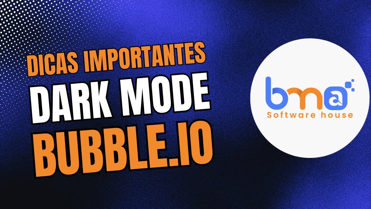 Criando um Dark Mode no Bubble!!! - YouTube