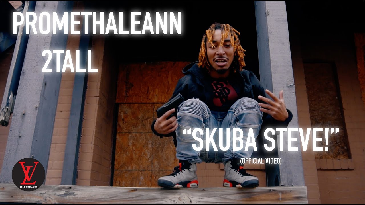 Promethaleann & 2Tall - "Skuba Steve!" (Official Video) | Shot by ...