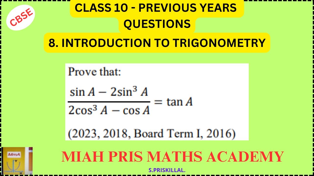 PROVE THAT (sin 𝐴 − 2sin3 𝐴)/ (2cos3 𝐴 − cos 𝐴) = tan A /class10 [CBSE ...