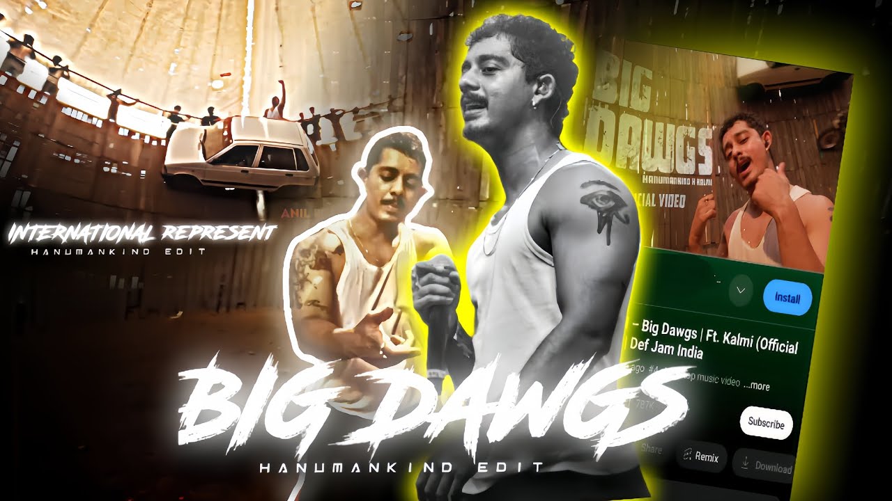 Hanumankind - Big Dawgs | Global top 4 🔥 | [ 4k edit ] - YouTube