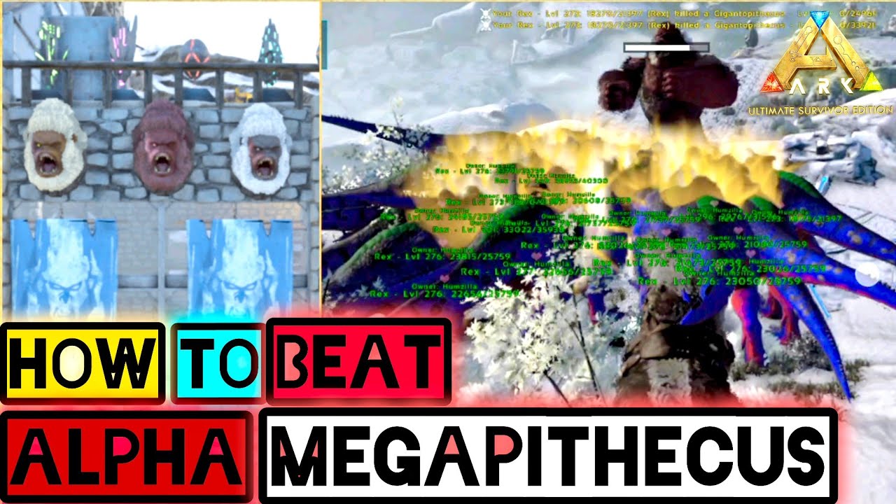 How to Beat ALPHA Megapithecus Boss Fight Ark Mobile | Ark: Ultimate ...