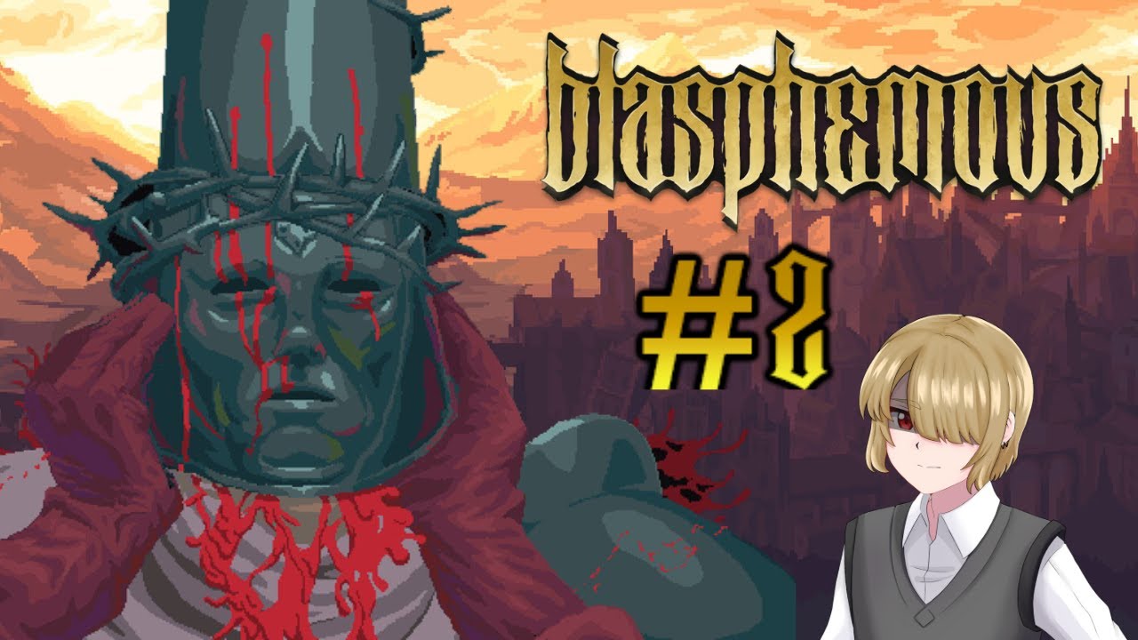 [ID/EN] Blasphemous. The Dying Simulator in 2D. - YouTube