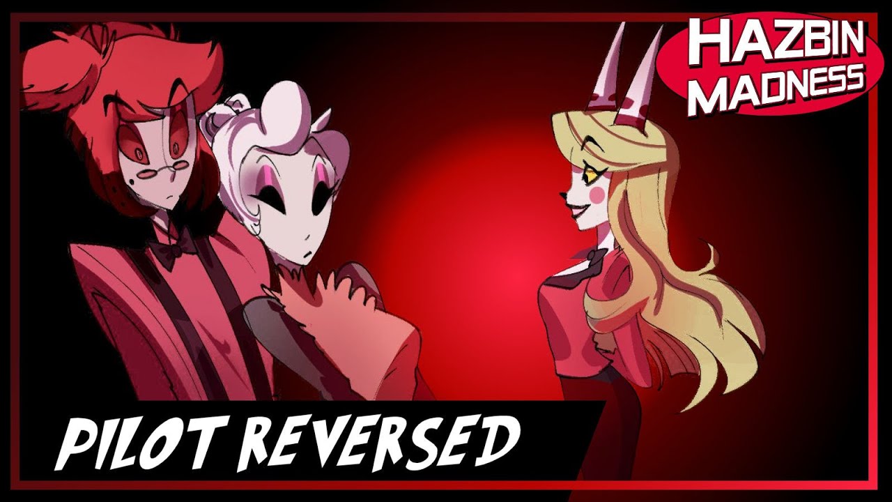 PILOT REVERSED! Hazbin Hotel [COMIC DUB] - YouTube