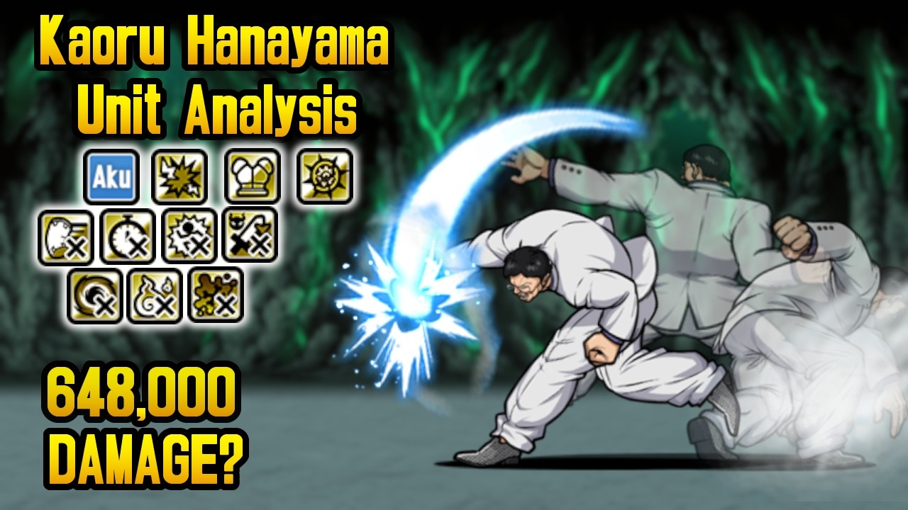 Kaoru Hanayama Unit Analysis - The Battle Cats x Baki Hanma (Version 14 ...