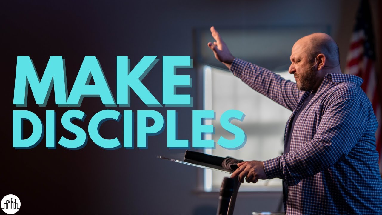 Make Disciples | Pastor Dominick Cotignola | Next City Church - YouTube