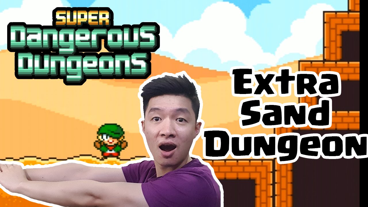 Super DD Extra Sand Dungeon Gameplay - YouTube