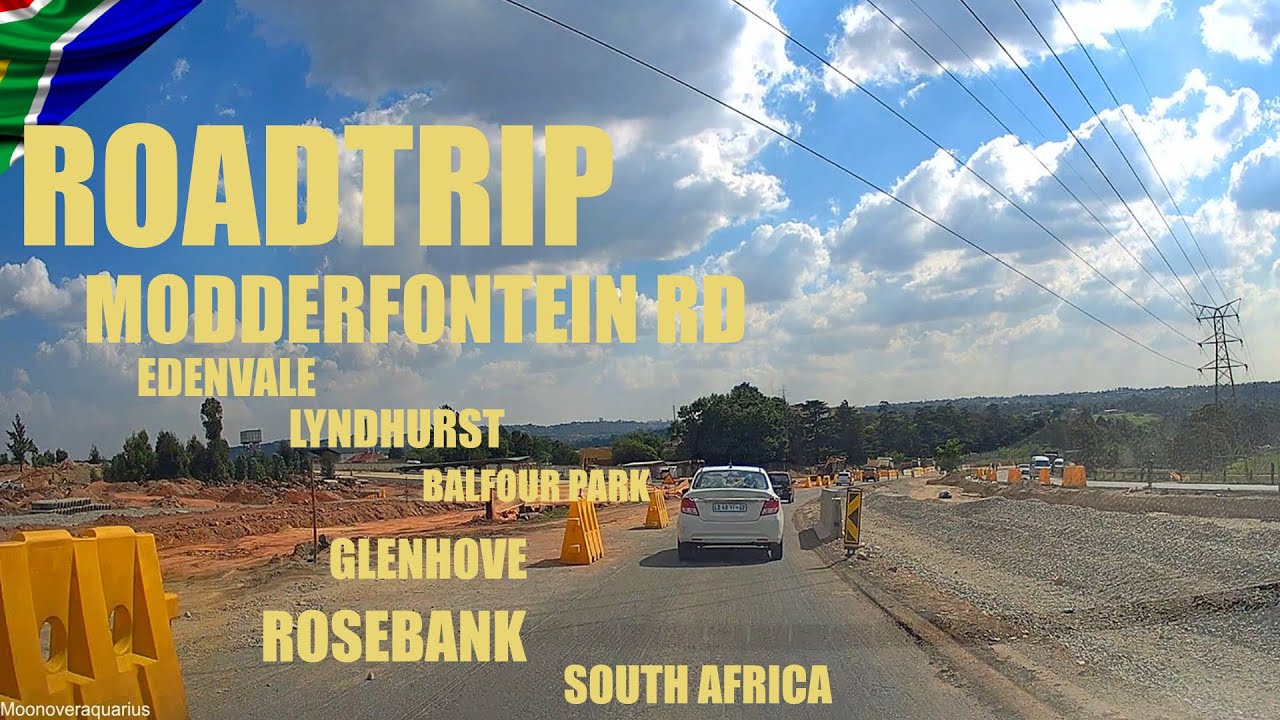 🇿🇦Roadtrip Modderfontein Rd To Rosebank 2025 South Africa - YouTube