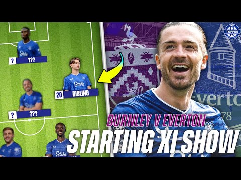 Burnley contre Everton | Composition probable