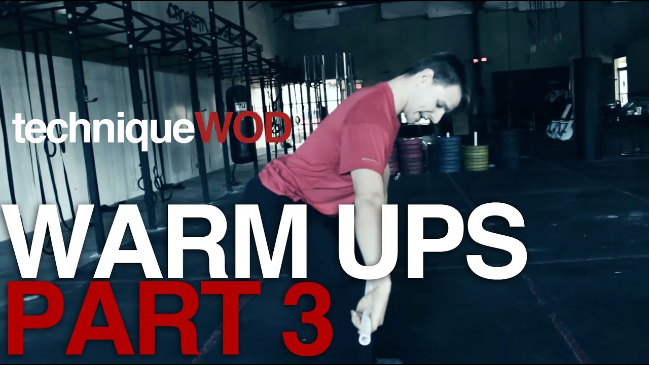 How To Structure Your Crossfit Warm Ups Part 3 Snatch Warm Up