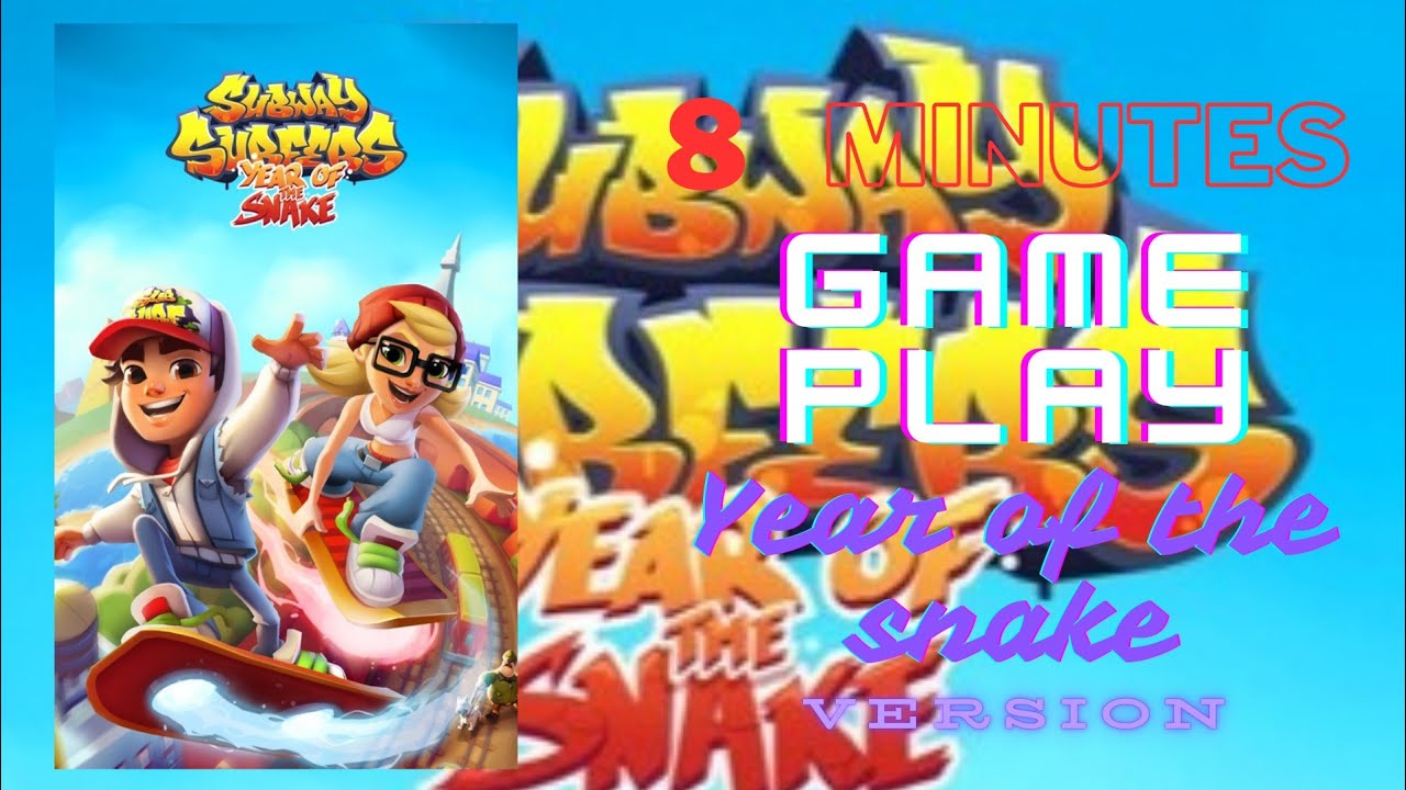 SUBWAY SURFERS YEAR OF THE SNAKE version gameplay||HR Gaming channel ...