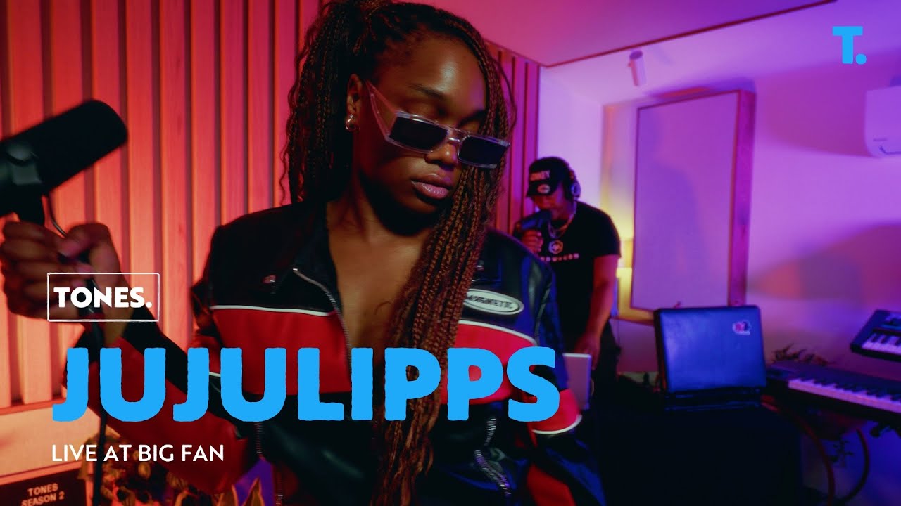JUJULIPPS (ft. MONKEY)| Live at BIG FAN | TONES. Season Two - YouTube