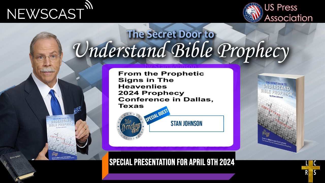 The Secret Door To Understand Bible Prophecy with Stan Johnson of the ...