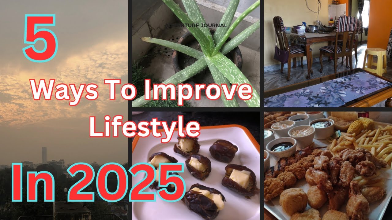 Best Habits To Improve Lifestyle On 2025💫Improve Your Life Style By ...