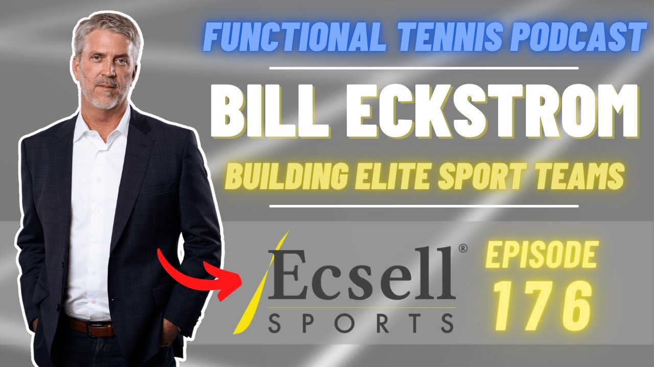 Building Elite Teams with Bill Eckstrom [Ep. 176] - YouTube