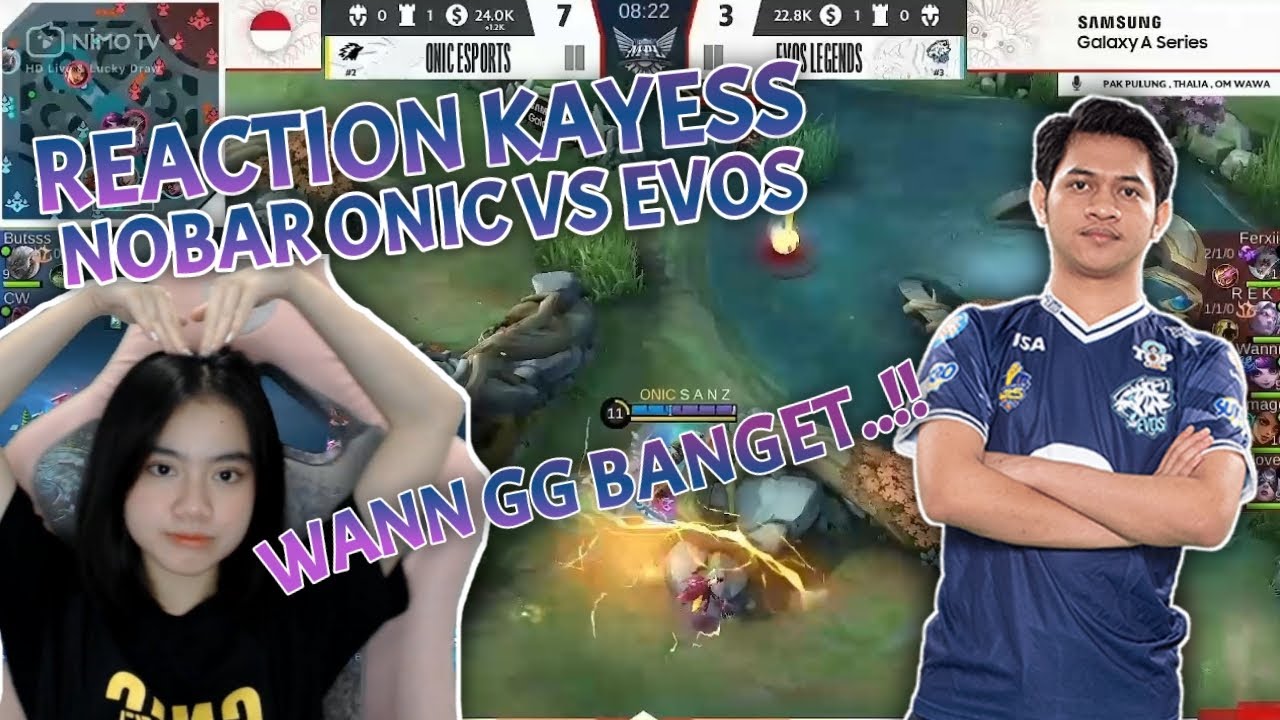 REACTION GEMES KAYESS NOBAR ONIC VS EVOS WANN GG MATCH 1 MPL SEASON 8 - YouTube