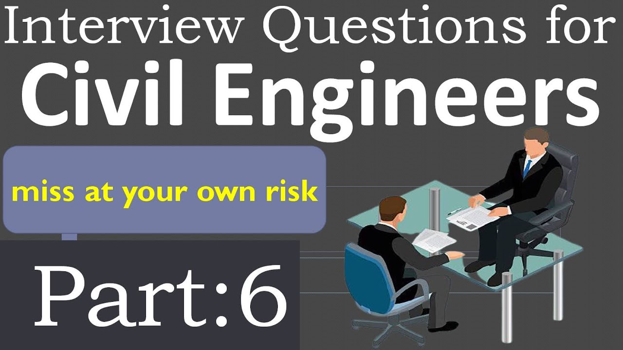 Civil Engineering Interview Questions And Answers - Civil Engineering ...