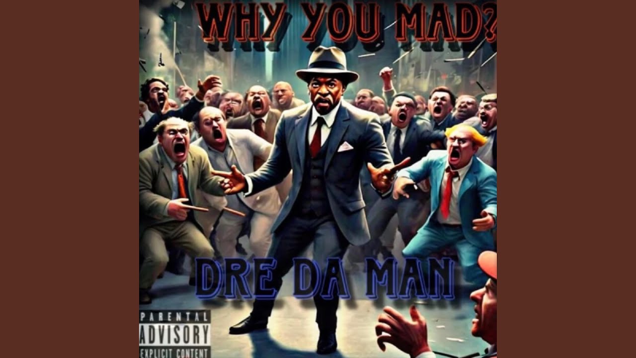 Why You Mad - YouTube