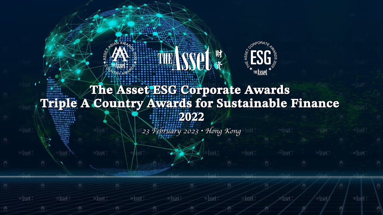 The Asset ESG Corporate Awards and Triple A Country Awards for Sustainable Finance 2022 ...