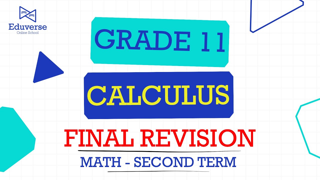 Grade 11 | Calculus | Exam Revision | Math - Second Term - YouTube