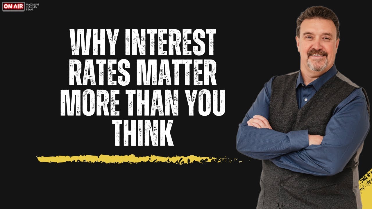 Why Interest Rates Matter More Than You Think - YouTube