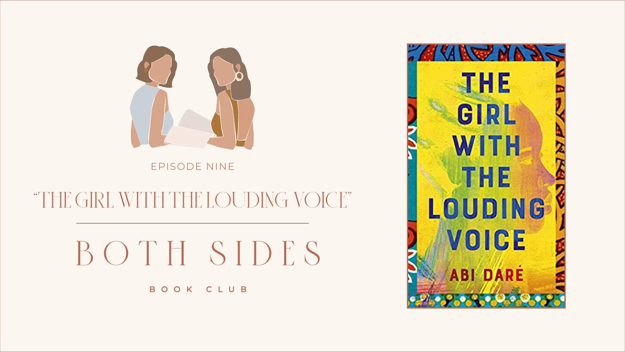 "The Girl with the Louding Voice" by Abi Daré - Both Sides Book Club ...
