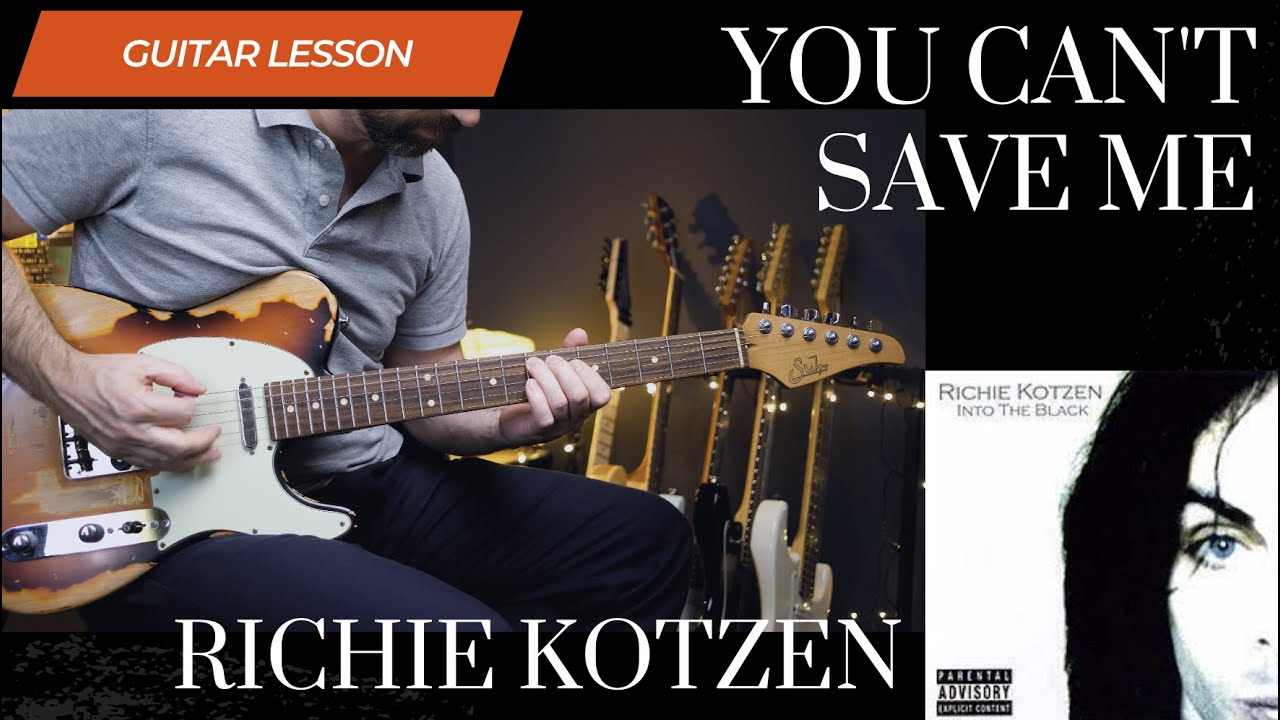 Richie Kotzen - You Can't Save Me (guitar lesson :: tutorial) - YouTube