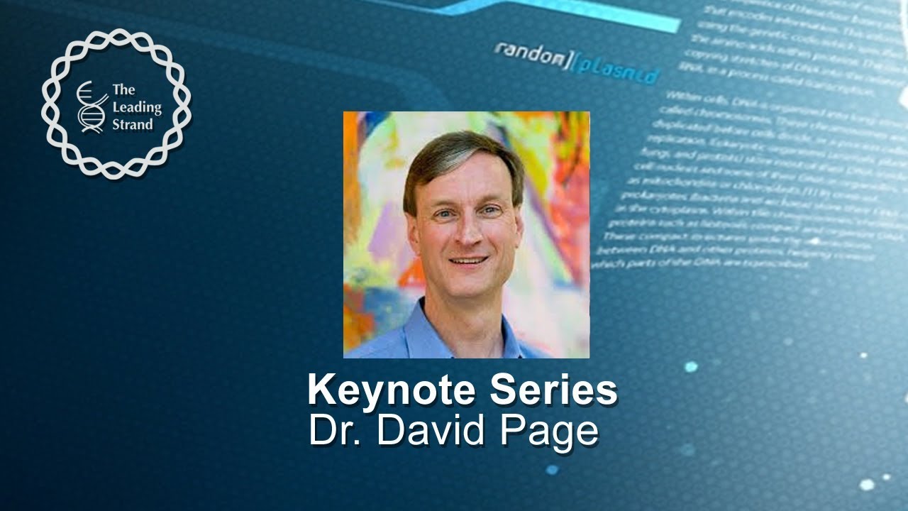 CSHL Kenote; Dr David Page, Whitehead Institute; MIT/HHMI - YouTube